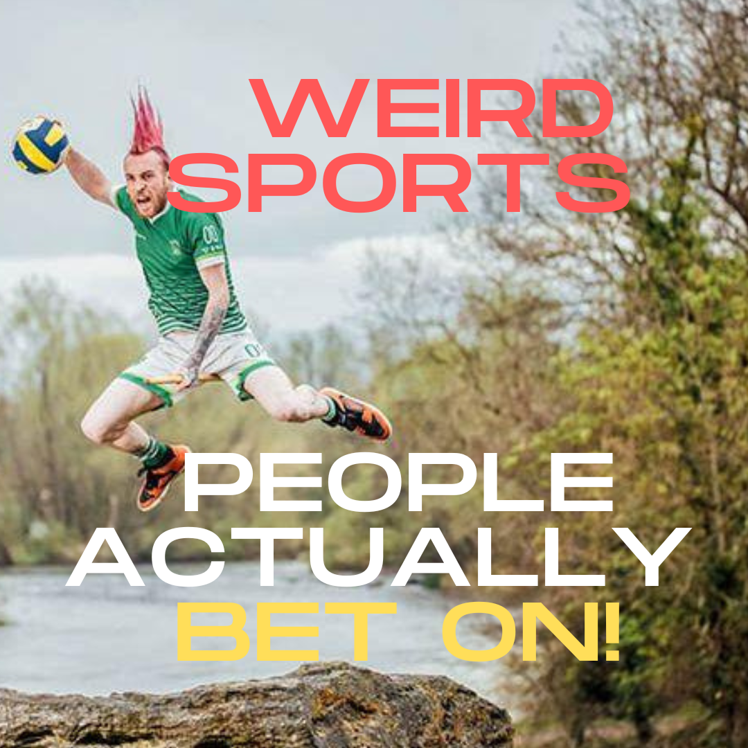 The Most Bizarre Sports You Can Actually Bet On!